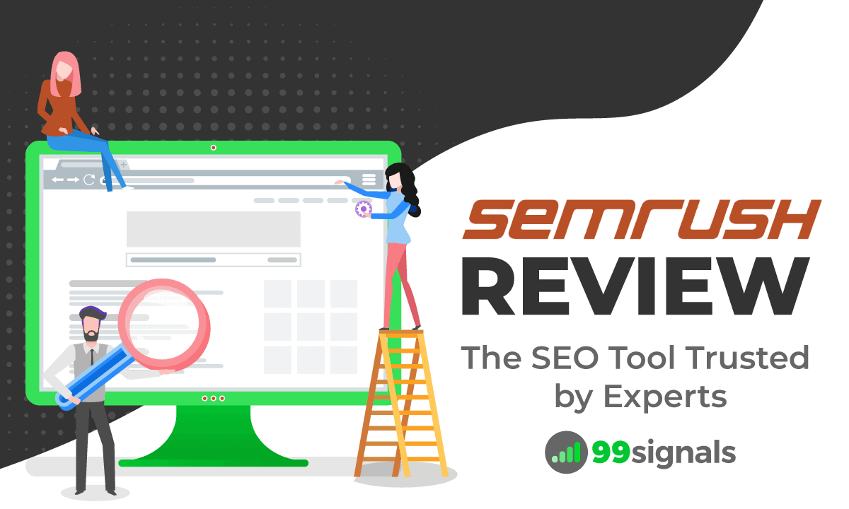 SEMrush Review (2020): The SEO Tool Trusted by Experts SEMrush Review (2020): The SEO Tool Trusted by Experts